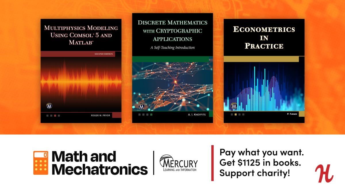 Humble Book Bundle: Math and Mechatronics by Mercury Bundle - Bundle Scan Humble Book Bundle: Math and Mechatronics by Mercury Bundle - Bundle Scan